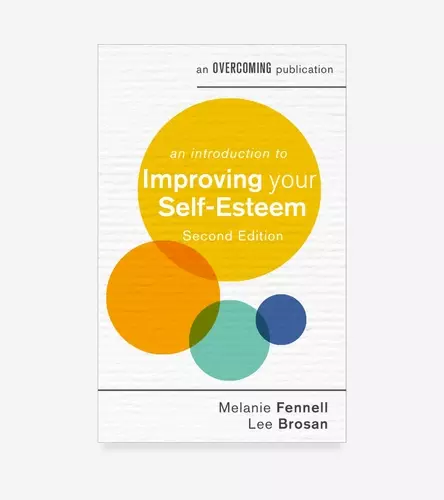 An Introduction To Improving Your Self-Esteem | Overcoming